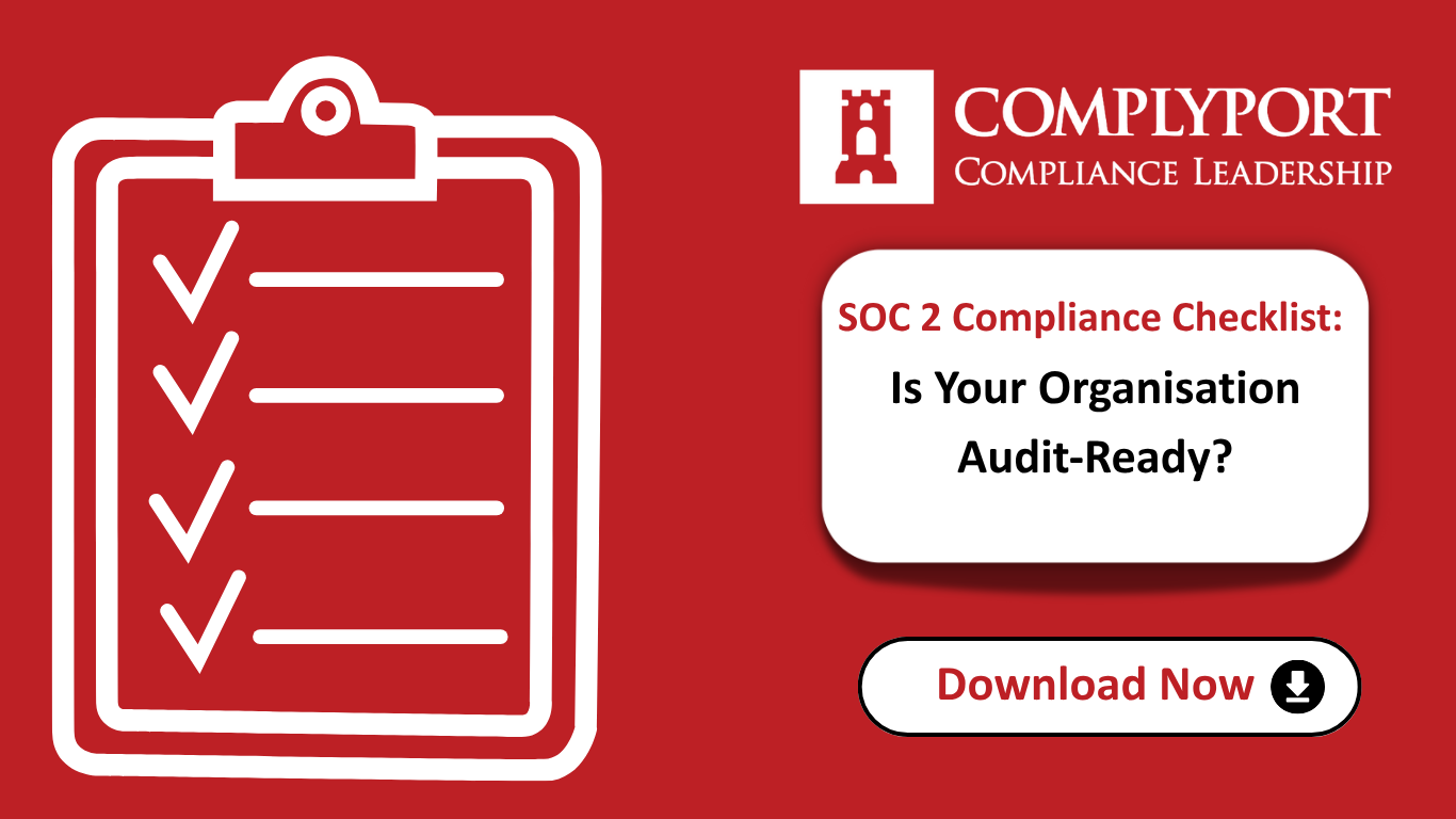 The SOC 2 compliance checklist - Complyport UK Consultancy Service